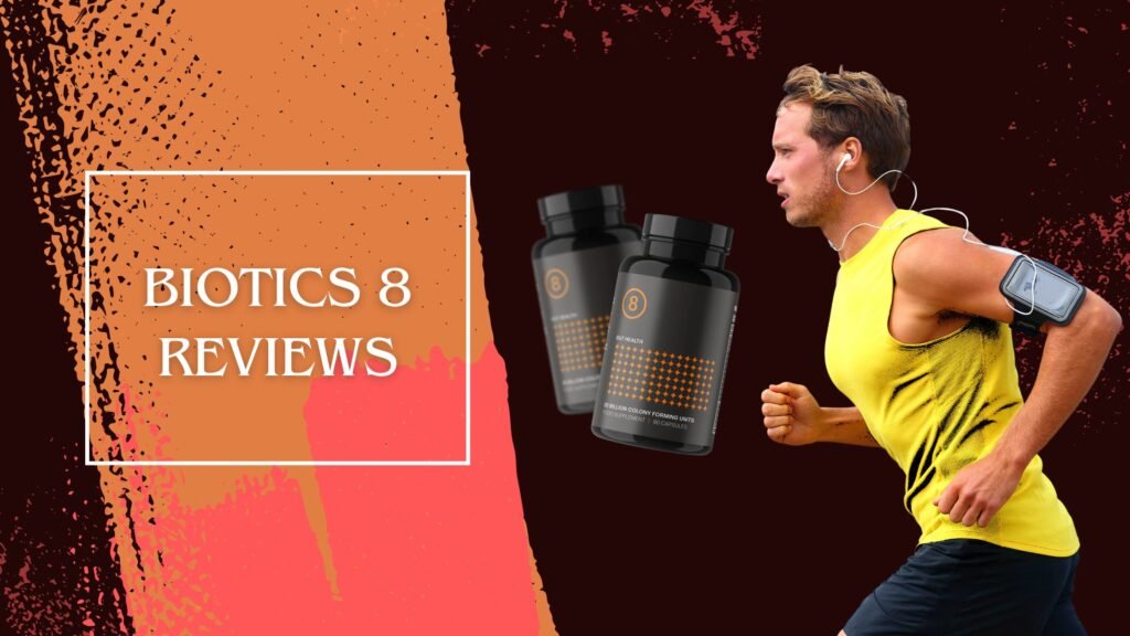 Biotics 8 Reviews: Digestive Health Unveiled