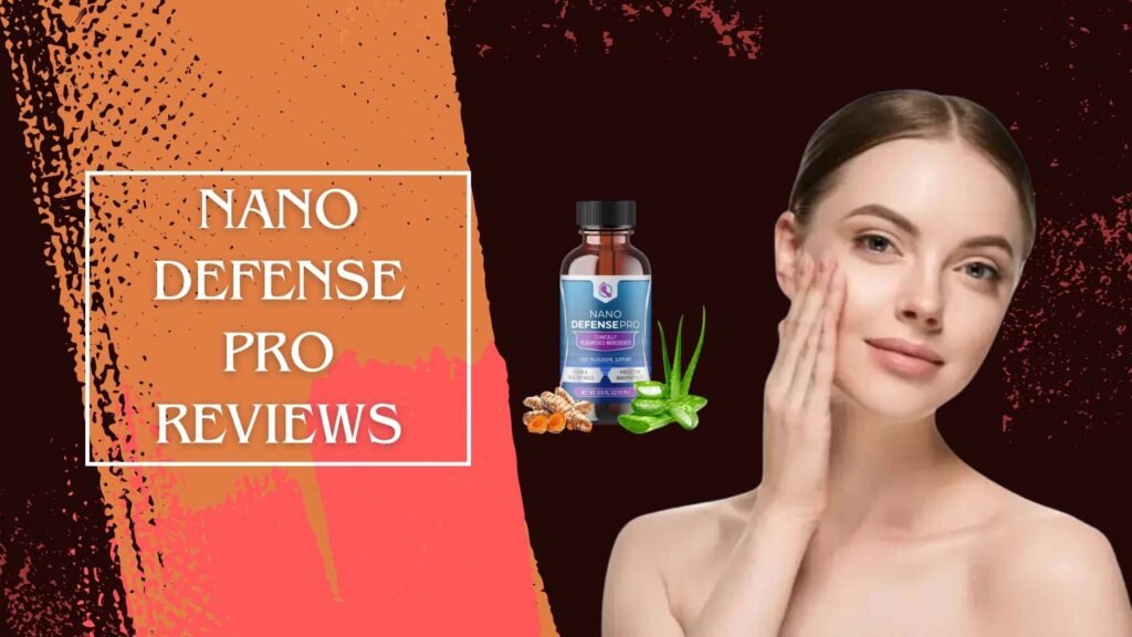 Nano Defense Pro Reviews – Unbiased Expert Insight